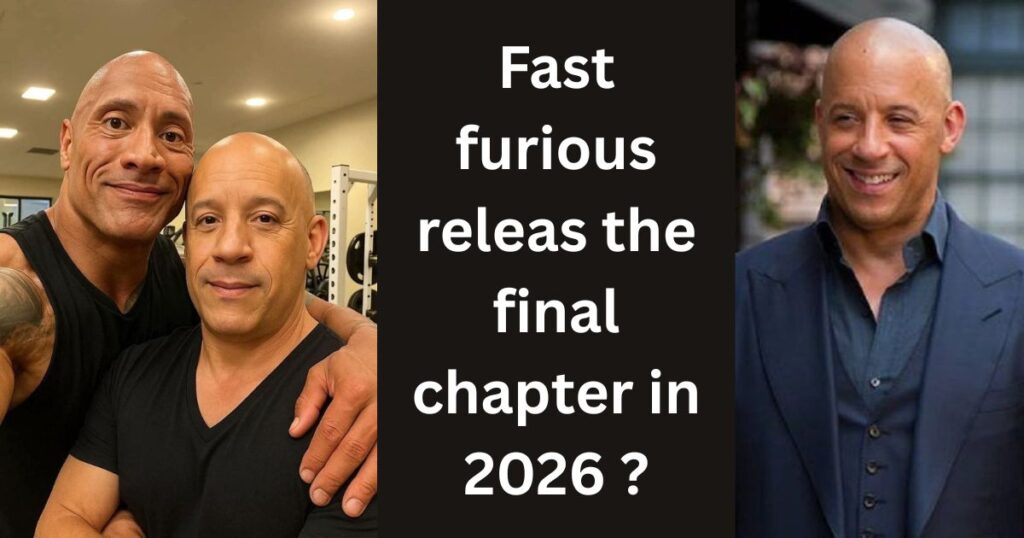 Fast & Furious Expected to Release Its Final Chapter in 2026: What We ...